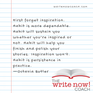 The Habits of Highly Successful Writers - Write Now Coach! Blog
